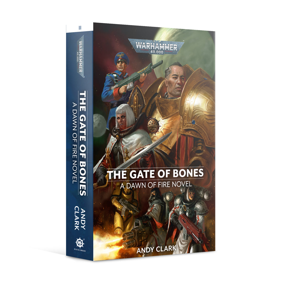 Warhammer 40.000 The Gate of Bone A Dawn of Fire Novel – Battle Bear ...